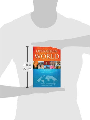 Operation World: The Definitive Prayer Guide to Every Nation